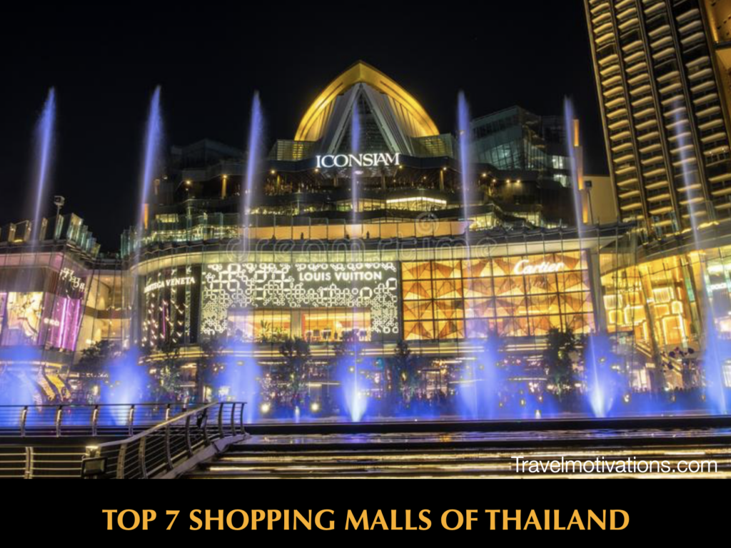 Top 7 Luxury Shopping Malls in Thailand - Travel Motivations